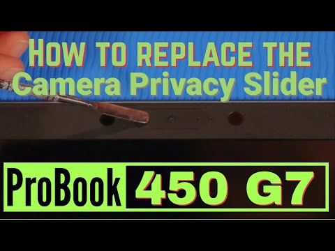 How to replace the Camera Privacy Slider for HP ProBook 450 G7 Series Laptop