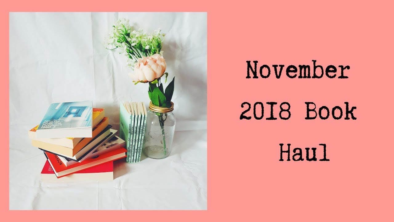Huge Book Haul November 2018