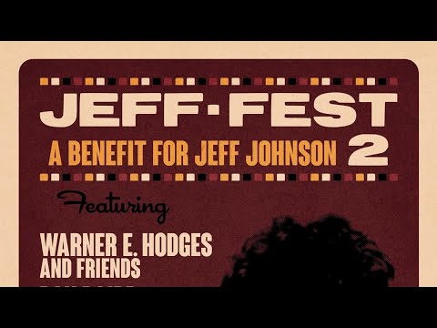 Jeff Fest for Jeff Johnson Saturday 6/14/25 @ Eastside Bowl Nashville with Warner E Hodges & friends