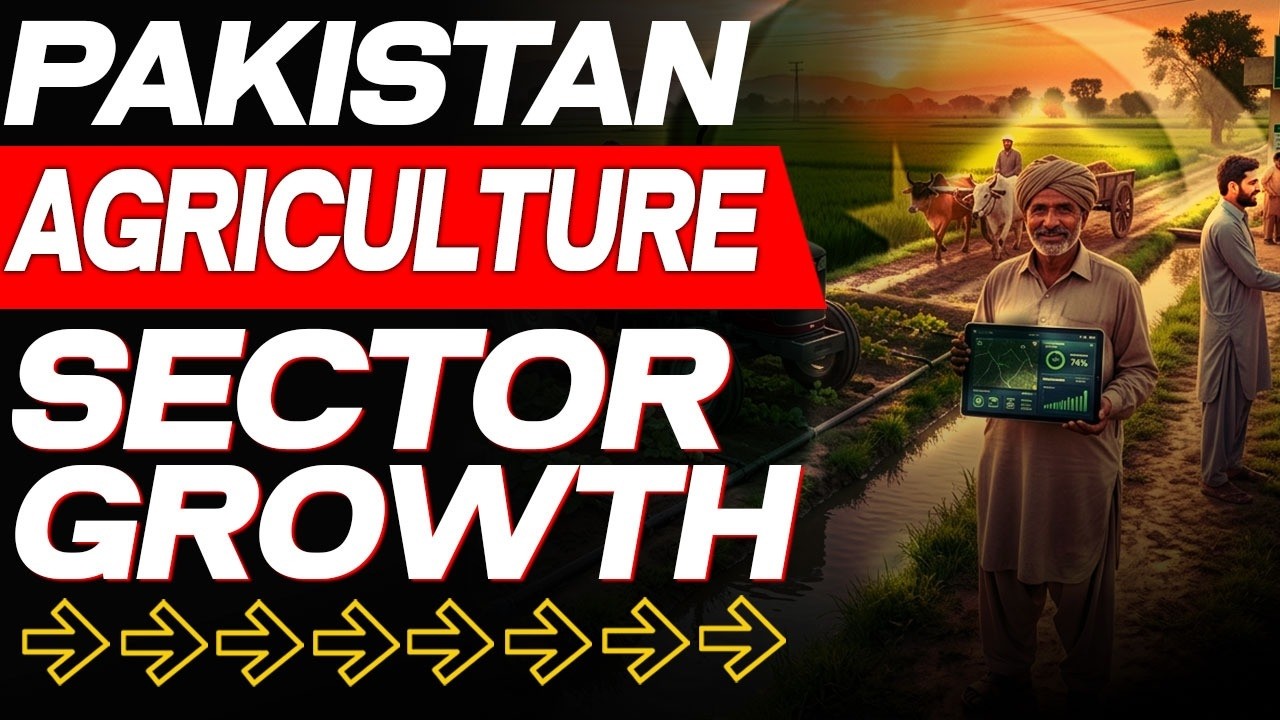 Pakistan Agriculture Sector Growth | All of your Business | Pakistan Connect