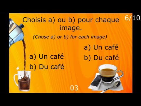A1-A2 | DU, DE LA, DE L', DES | Articles Partitifs | French Grammar Quiz