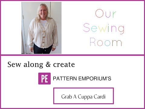 Sew A Long Pattern Emporium Grab A Cuppa Cardigan