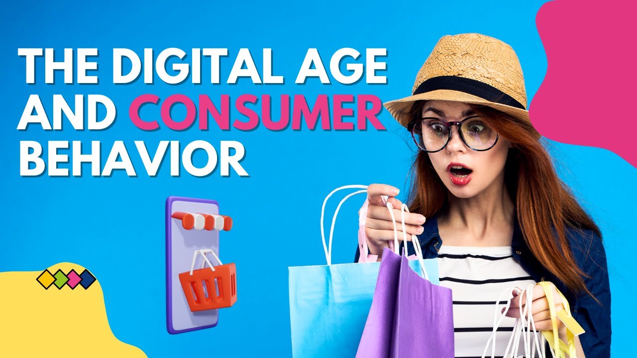 The Digital Age and Consumer Behavior | MBA Made Easy | Lecture 2 | Consumer Behavior