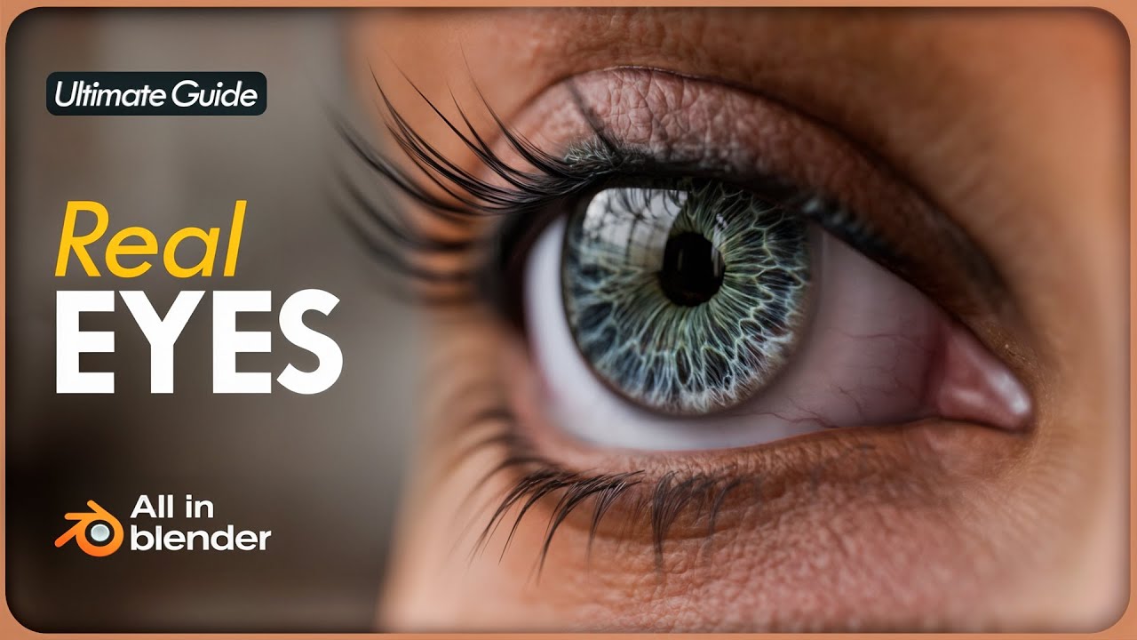 How to Create Hyper-Realistic Eyes in Blender (Ultimate Guide)