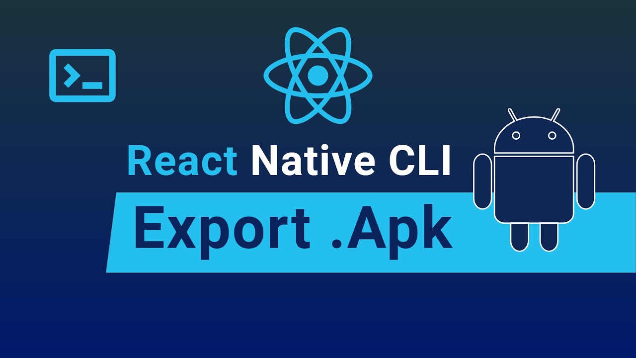 React Native CLI - Build an APK | Export APK