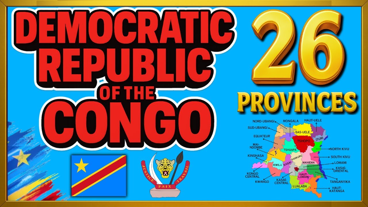 Democratic Republic of the Congo Map Explained 🇨🇩 | 26 Provinces of DRC