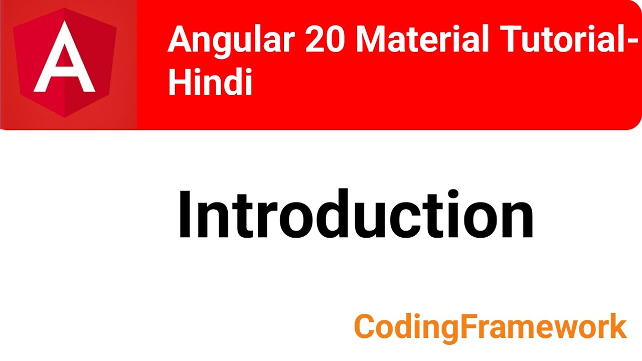 Angular 20 Material Tutorial Day 1 | Introduction (Hindi)