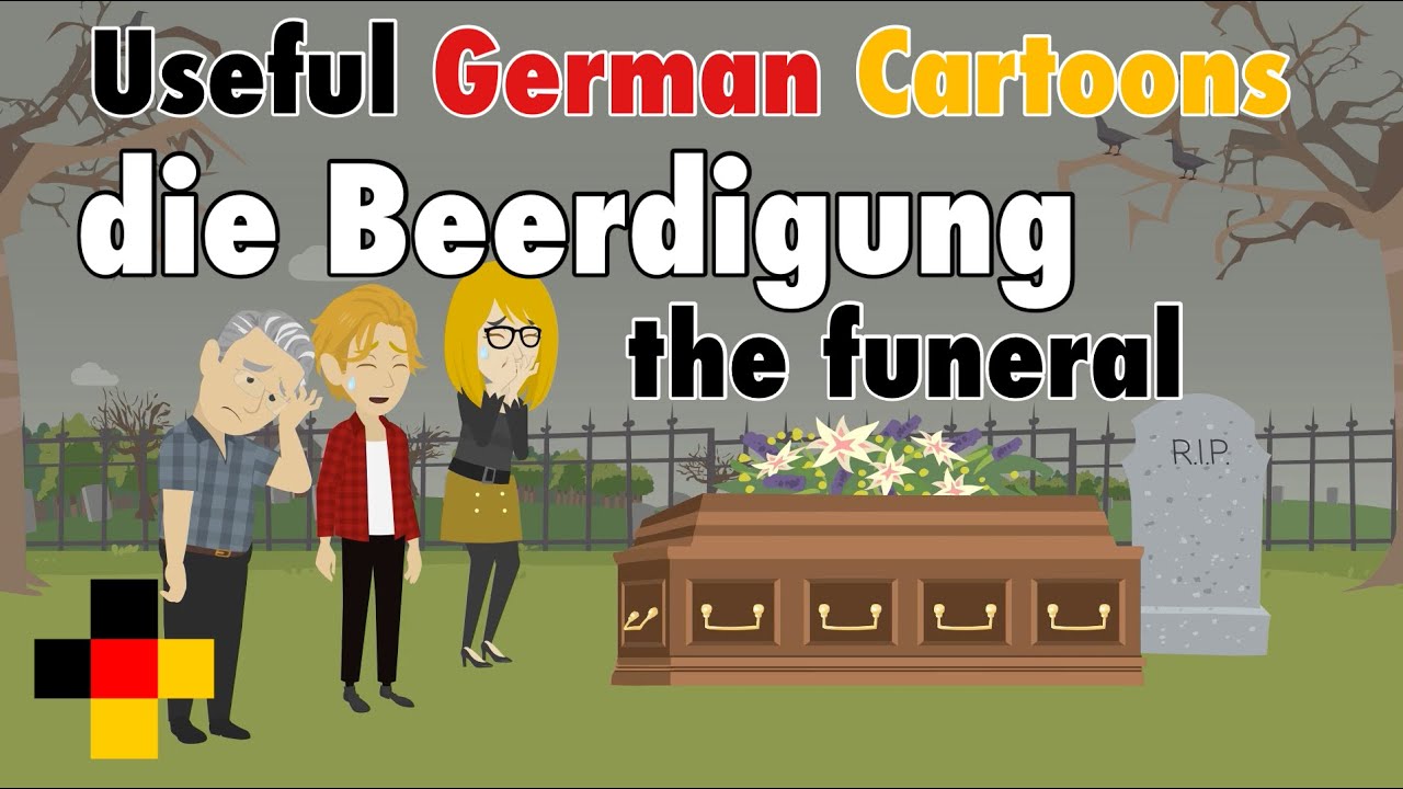 Learn Useful German: the funeral - die Beerdigung
