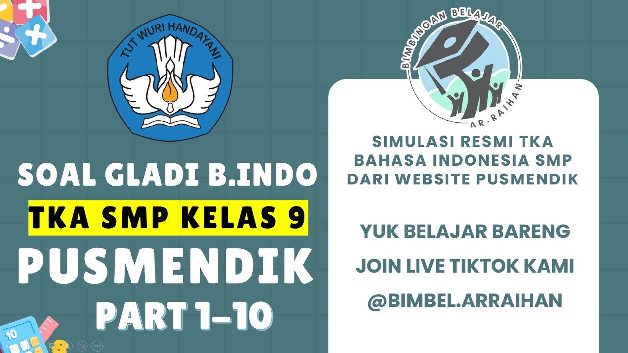 [KOMPLIT 30 SOAL] SOAL GLADI TKA BAHASA INDONESIA SMP 2026 SIMULASI PART 1-10 JOIN LIVE TIKTOK KAMI