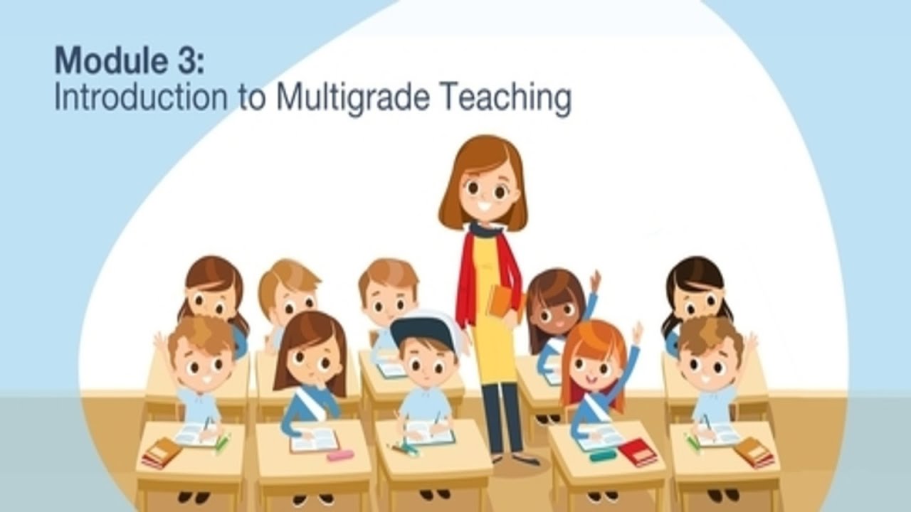 Introduction to Multigrade Teaching