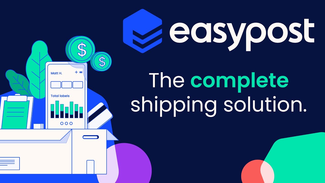 What Is EasyPost?