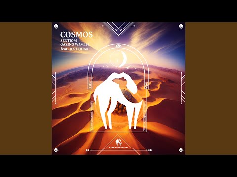 Sentiom teams up with Jes Hudak on lush "Cosmos."
