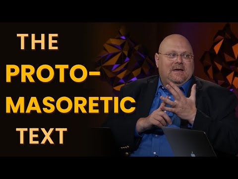 The Proto-Masoretic Text