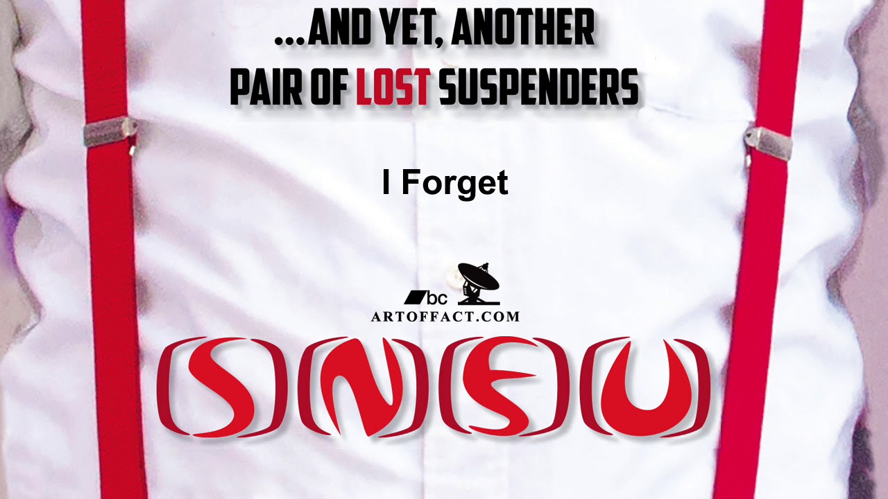 SNFU **LIVE**: I Forget (.​.​.​And Yet, Another Pair of Lost Suspenders) #Artoffact