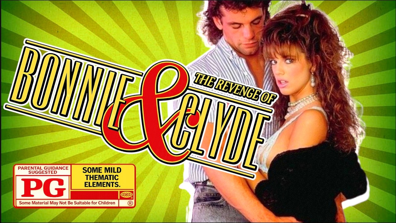 The Revenge of Bonnie and Clyde (1994) Rated PG