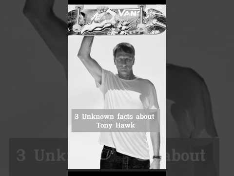 🔥Tony Hawk🔥 CRAZY Facts #tonyhawk #skateboarding #Shorts #facts #goat #sports