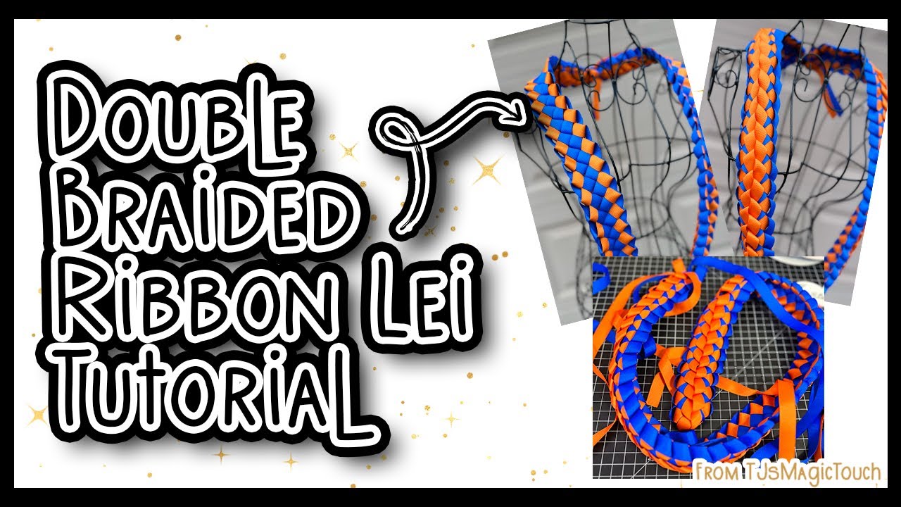 Double Braided Ribbon Lei Tutorial✨ | Beginner Friendly Graduation Lei🎓 | Lei With TJ🌙