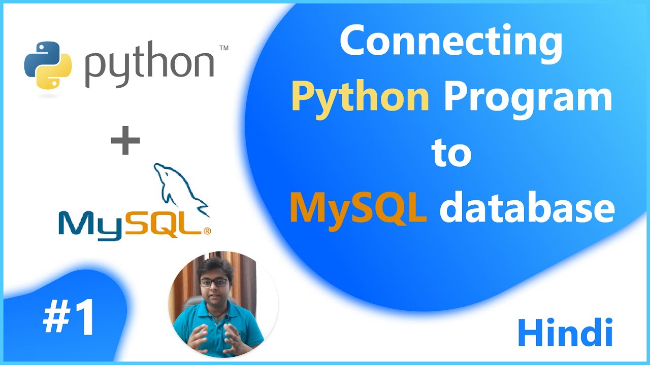 Connecting Python Program with MySQL database | Python with MySQL #1