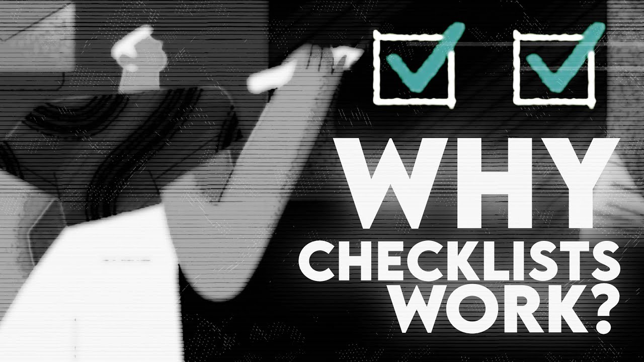 Why Checklists Work? - The Ultimate Productivity Tool