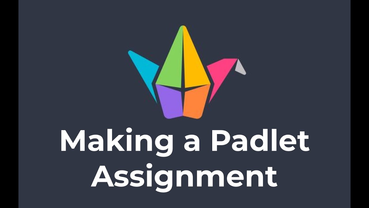 Making a Padlet Assignment in Canvas