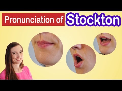 How to pronounce Stockton, American English Pronunciation Lesson