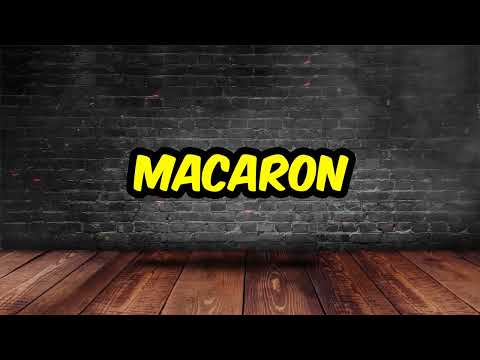 Macaron Pronunciation | How To Pronounce Macaron