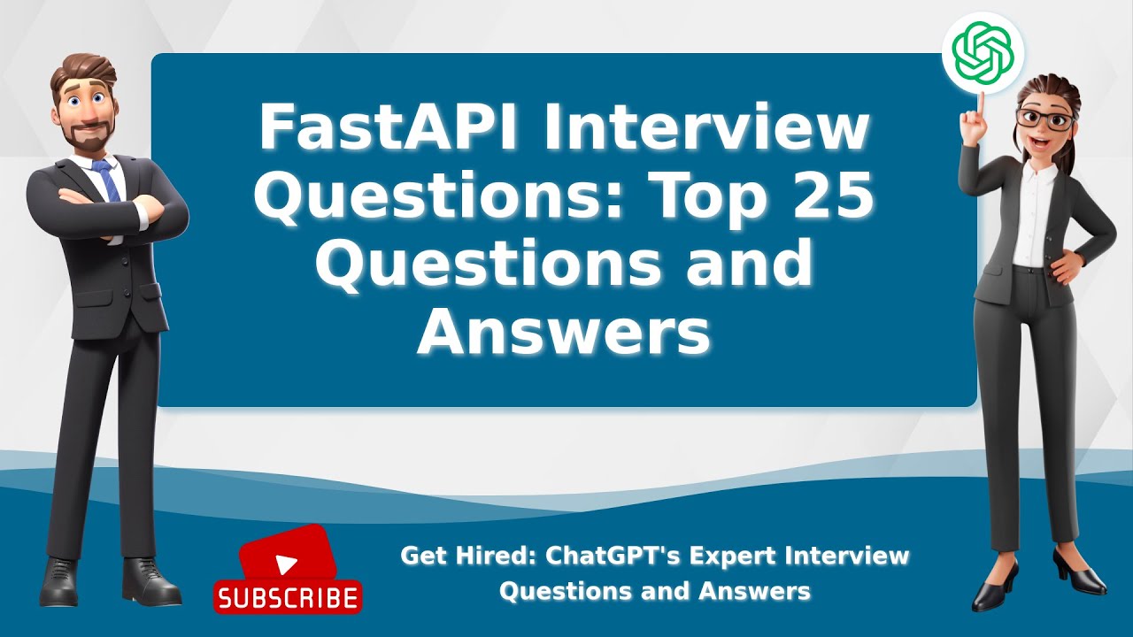 FastAPI Interview Questions and Answers | Top 25 | chatGPT