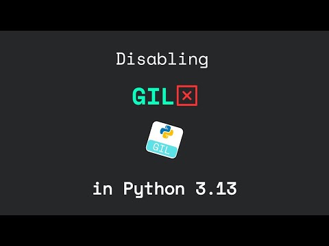 How to Disable GIL in Python3.13 | Free-threaded Python | 2MinutesPy