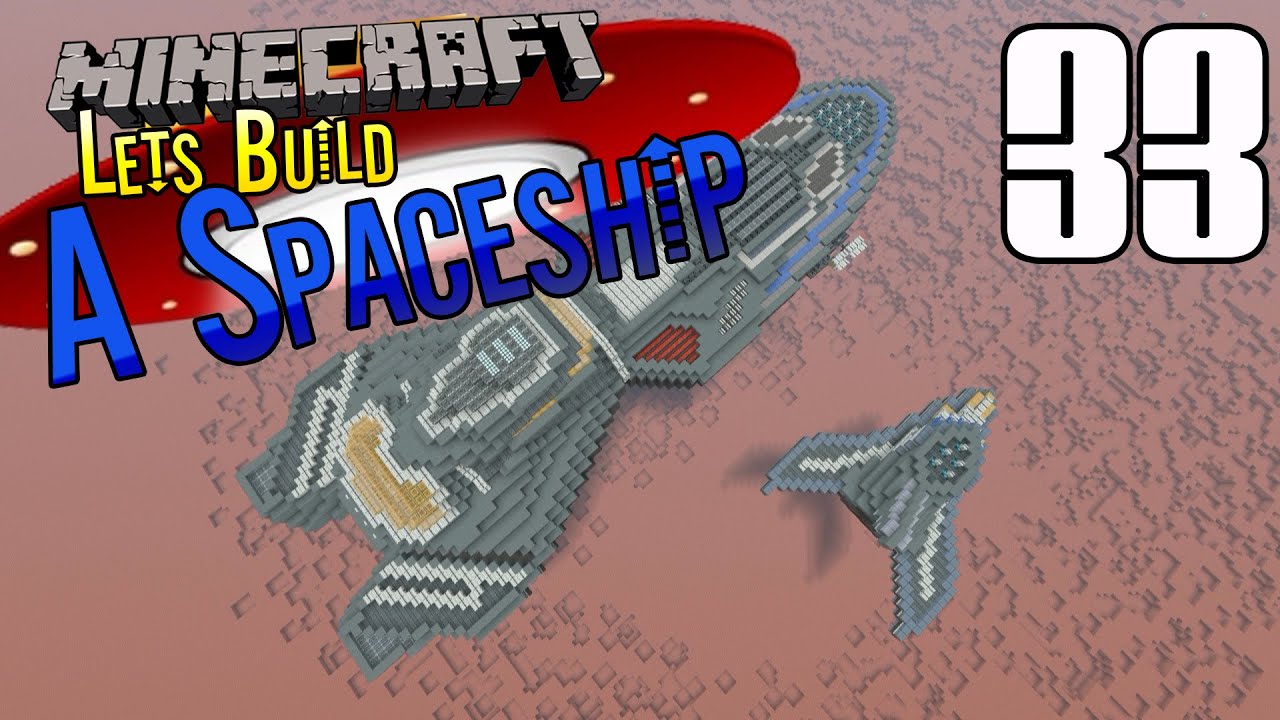 Minecraft :: Lets Build A Spaceship :: E33