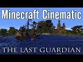 The Last Guardian Minecraft Map