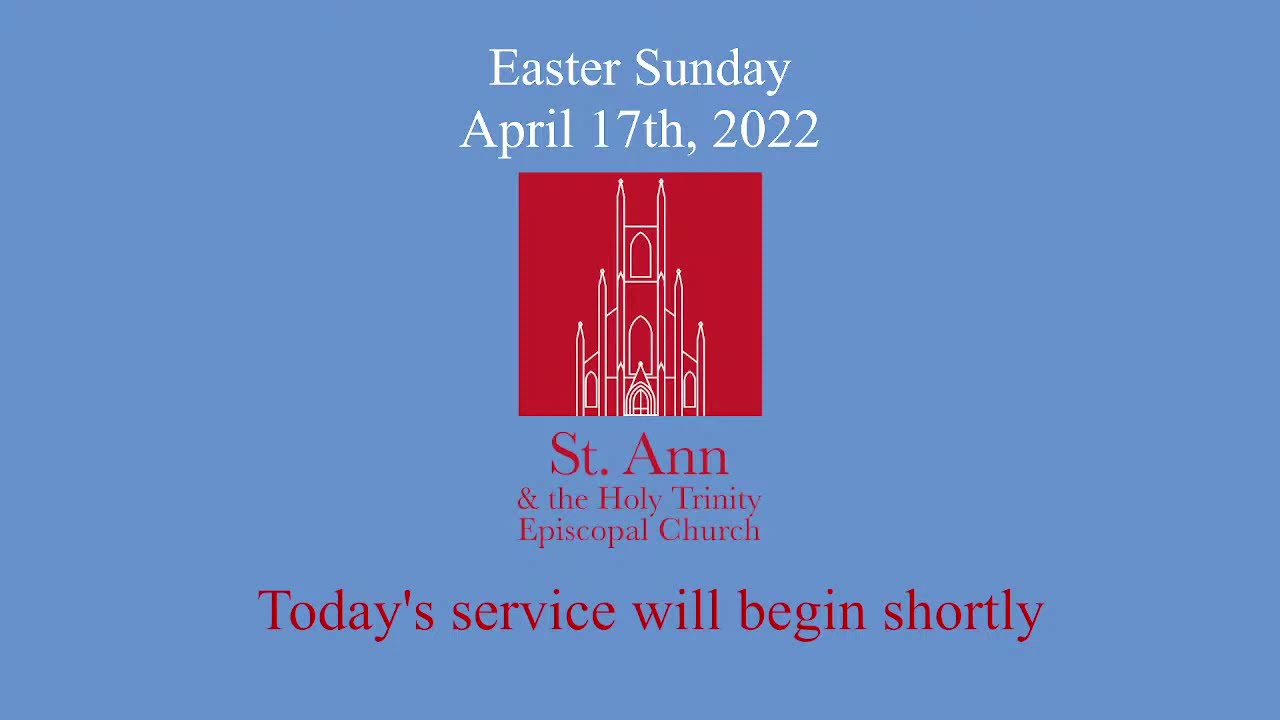 Easter Sunday Liturgy April 17, 2022