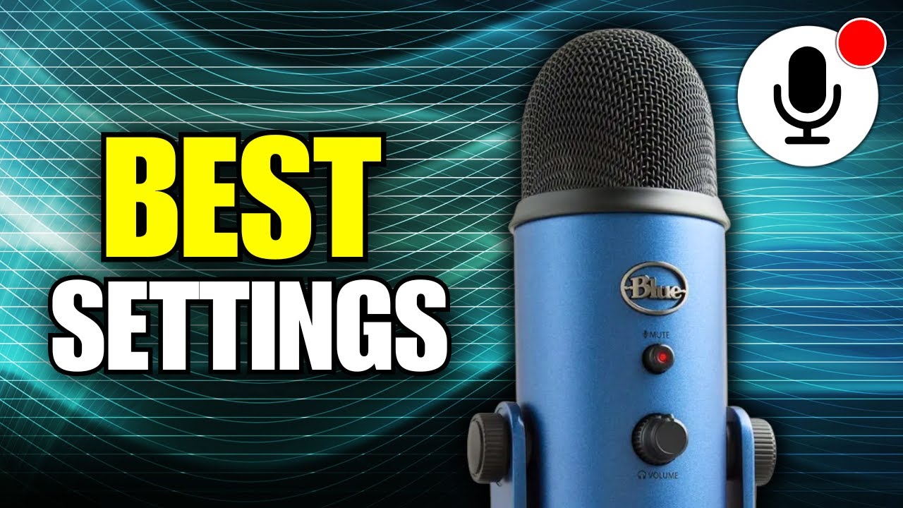 The BEST Blue Yeti Settings For Recording (Full Guide)
