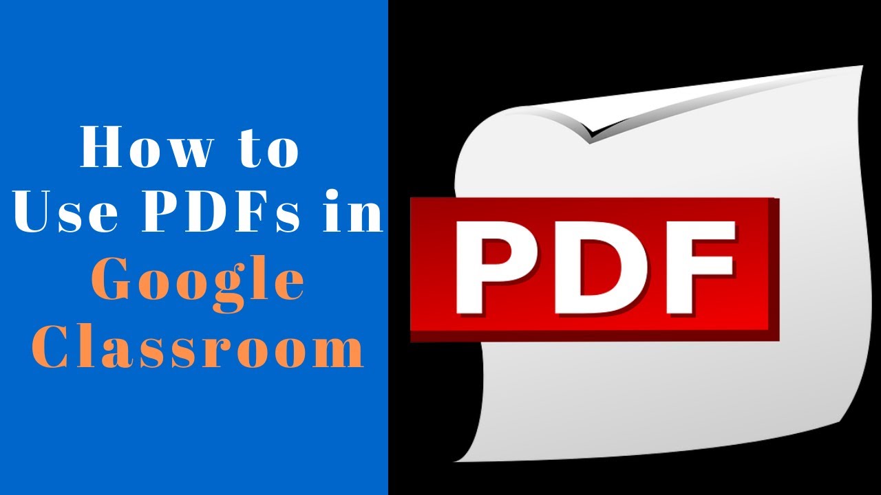 How to Use PDFs in Google Classroom