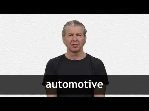 AUTOMOTIVE definition and meaning | Collins English Dictionary