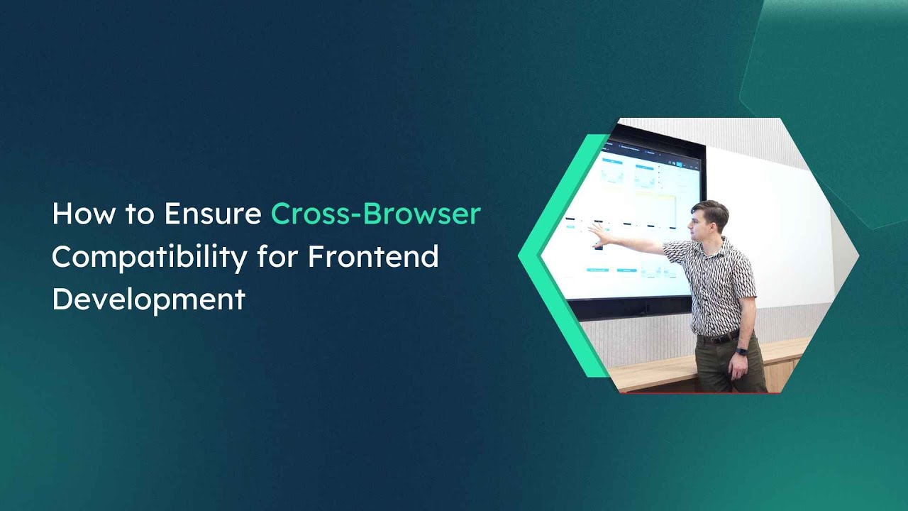 How to Ensure Cross-Browser Compatibility