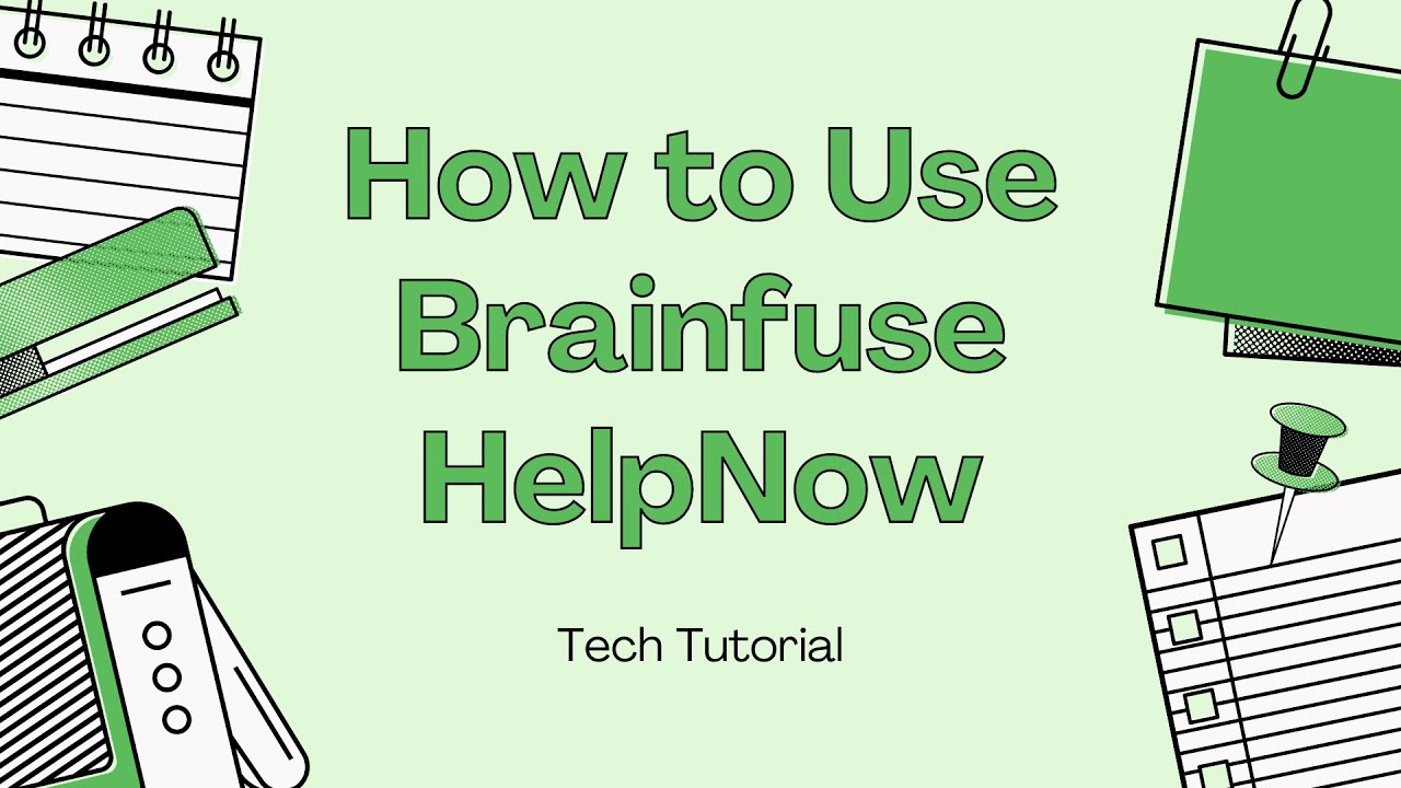 How to Use Brainfuse HelpNow- Tech Tutorial