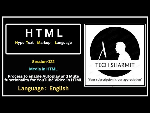 HTML Media | Enable Autoplay and Mute Option on YouTube Video with iframe in HTML (Session-122)