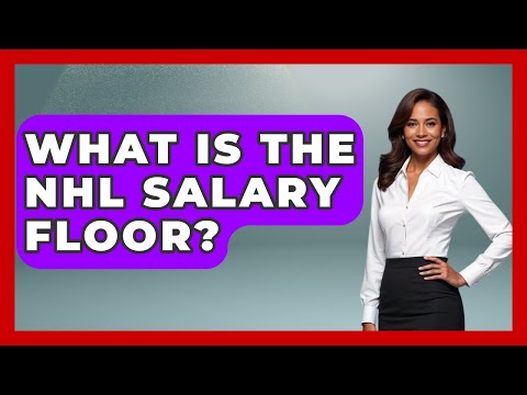 What Is The NHL Salary Floor? - Hockey Fan Network