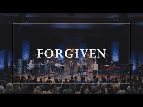 Forgiven • Prayers of the Saints Live