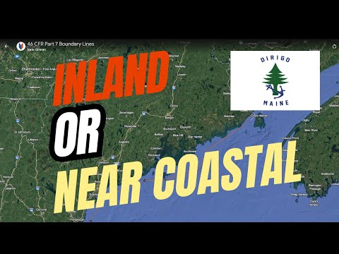 What Are Maine's Inland & Near Coastal Waters for your USCG License?