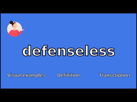 DEFENSELESS - Meaning and Pronunciation
