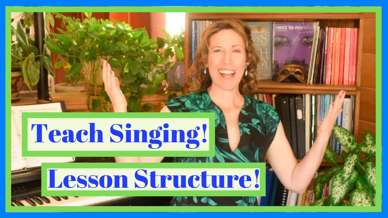 How to Structure a Singing Lesson (Singers - Earn Money Teaching Voice!)