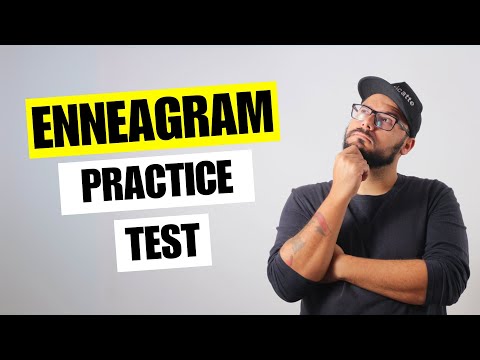 Enneagram Practice Test ✔️ How To Find And Discover Your Personality Type 1, 2, 4, 5, 6, 7, 8, 9