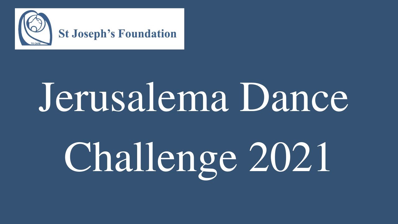 St. Joseph's Foundation Jerusalema Dance Challenge 2021