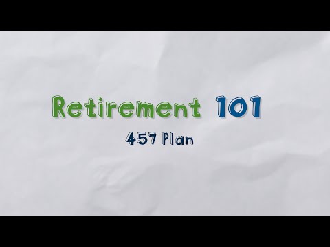 What is a 457 Plan? — Retirement 101