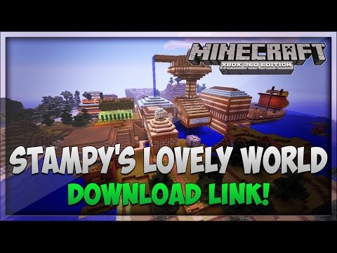 Minecraft Xbox 360: Stampy's Lovely World [Remake] - Download Link!