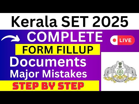 Kerala SET 2025 Application Form - Kerala SET Registration 2025| How To Fill Kerala SET 2025 Form
