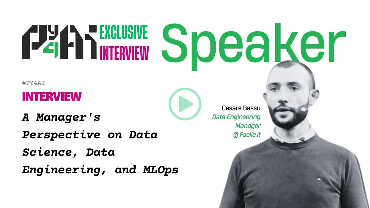 A Manager's Perspective on Data Science, Data Engineering, and MLOps | #Py4AI Interview Series
