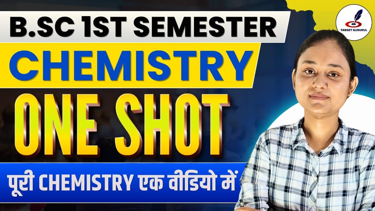 Complete Chemistry Revision for B.Sc 1st Semester: Key Concepts and ...