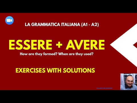 ESSERE + AVERE: everything you need to know. Theory + exercises + solutions.